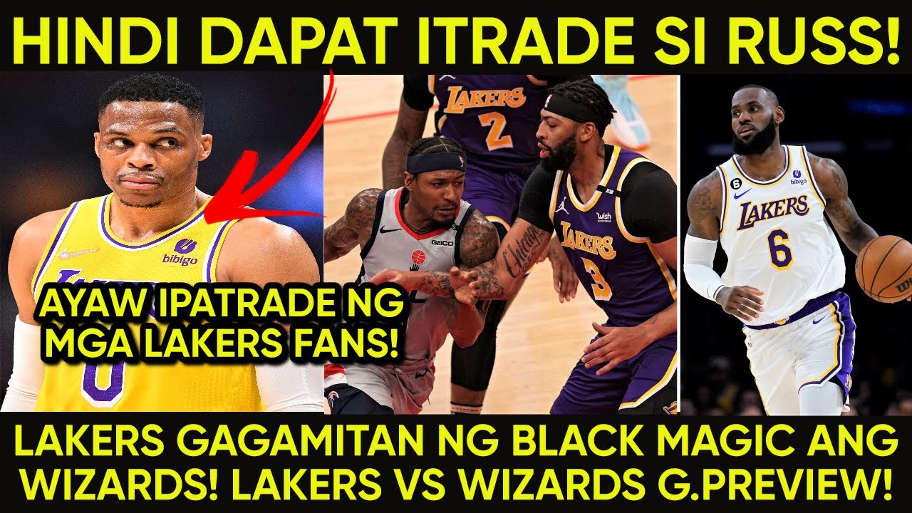 YARE! LAKERS GAGAMIT NG BLACK MAGIC KONTRA SA WIZARDS! WESTBROOK AYAW ...