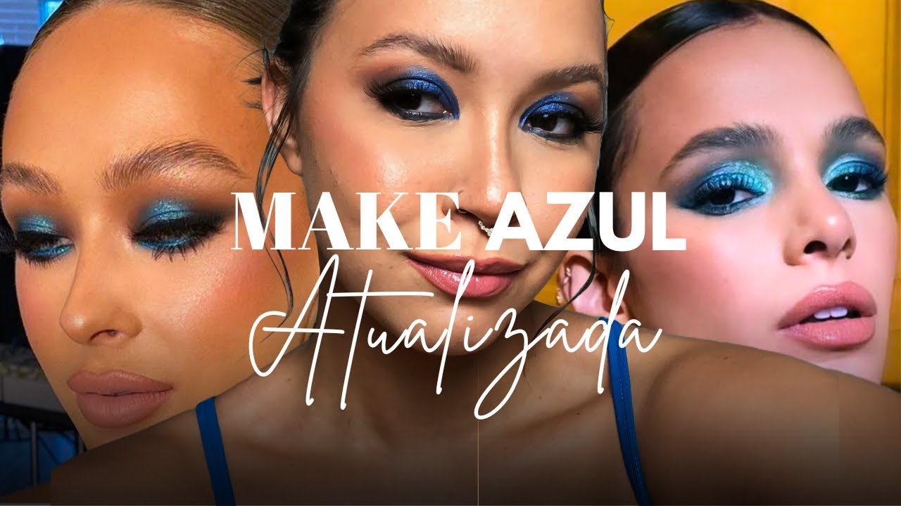 COMO FAZER ESSA MAQUIAGEM AZUL | *LINDA E FÁCIL* | TUTORIAL COMPLETO ...
