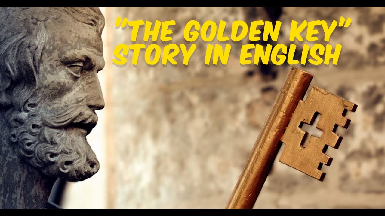 "The Golden Key" Story in English - YouTube