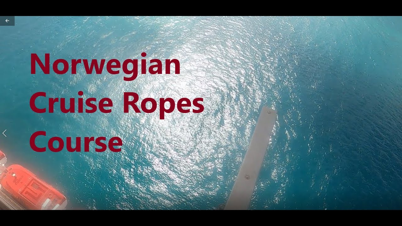 Norwegian Escape Ropes Course - YouTube