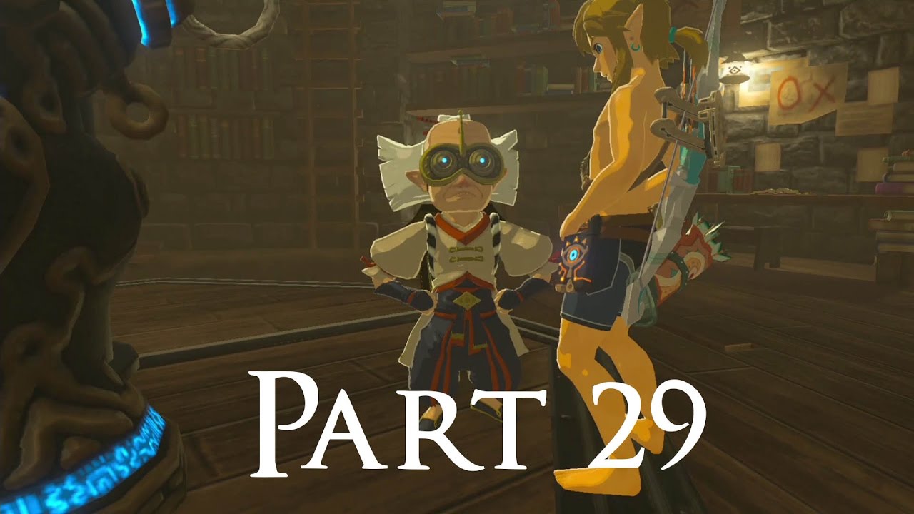 The Legend of Zelda Breath of the Wild Walkthrough Part 29 - Robbie ...
