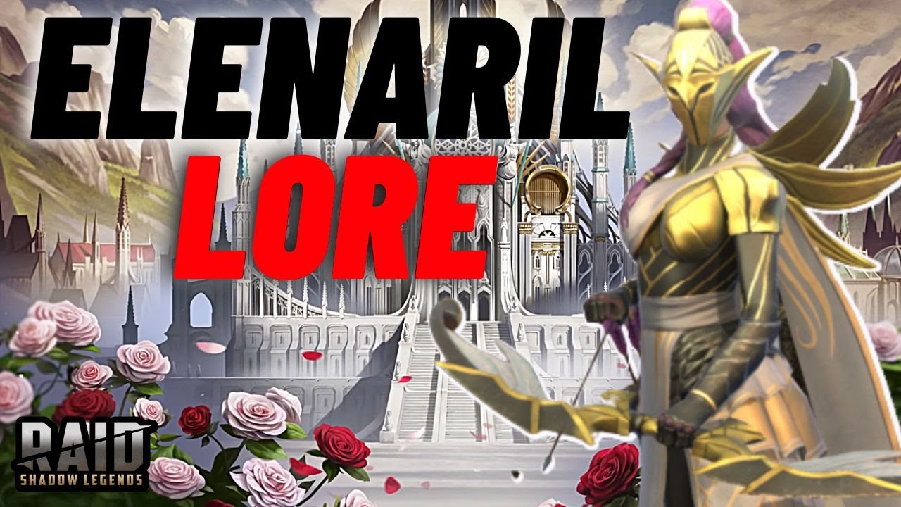Elenaril [Lore] • Raid Shadow Legends - YouTube
