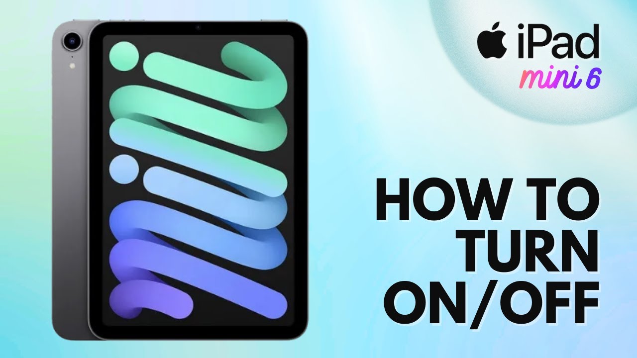 How to Turn On/Off iPad Mini 6 - YouTube