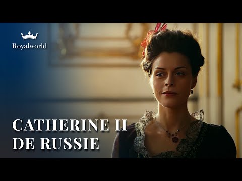 Ces Femmes Qui Ont Fait L'Histoire - Catherine II de Russie | Impératrice de Russie