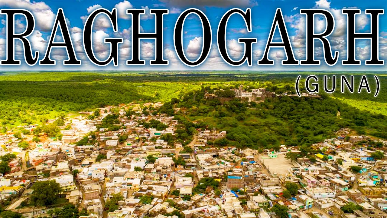 Raghogarh (GUNA) - The Place of Kings. - YouTube