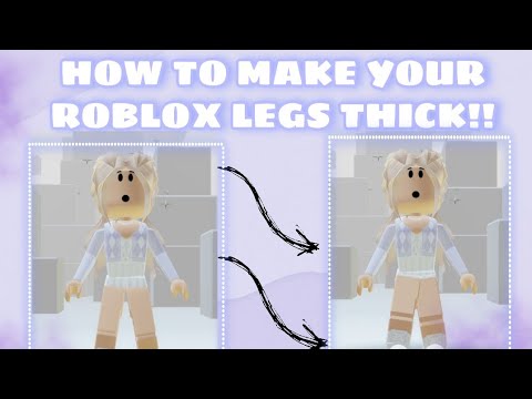 HOW to get the THICK LEGS IN ROBLOX!! - YouTube