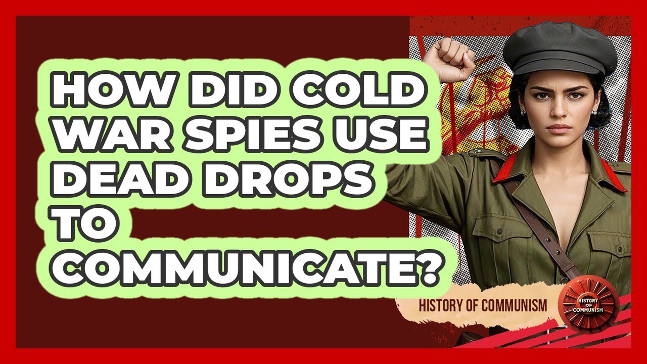 How Did Cold War Spies Use Dead Drops To Communicate? - History of ...
