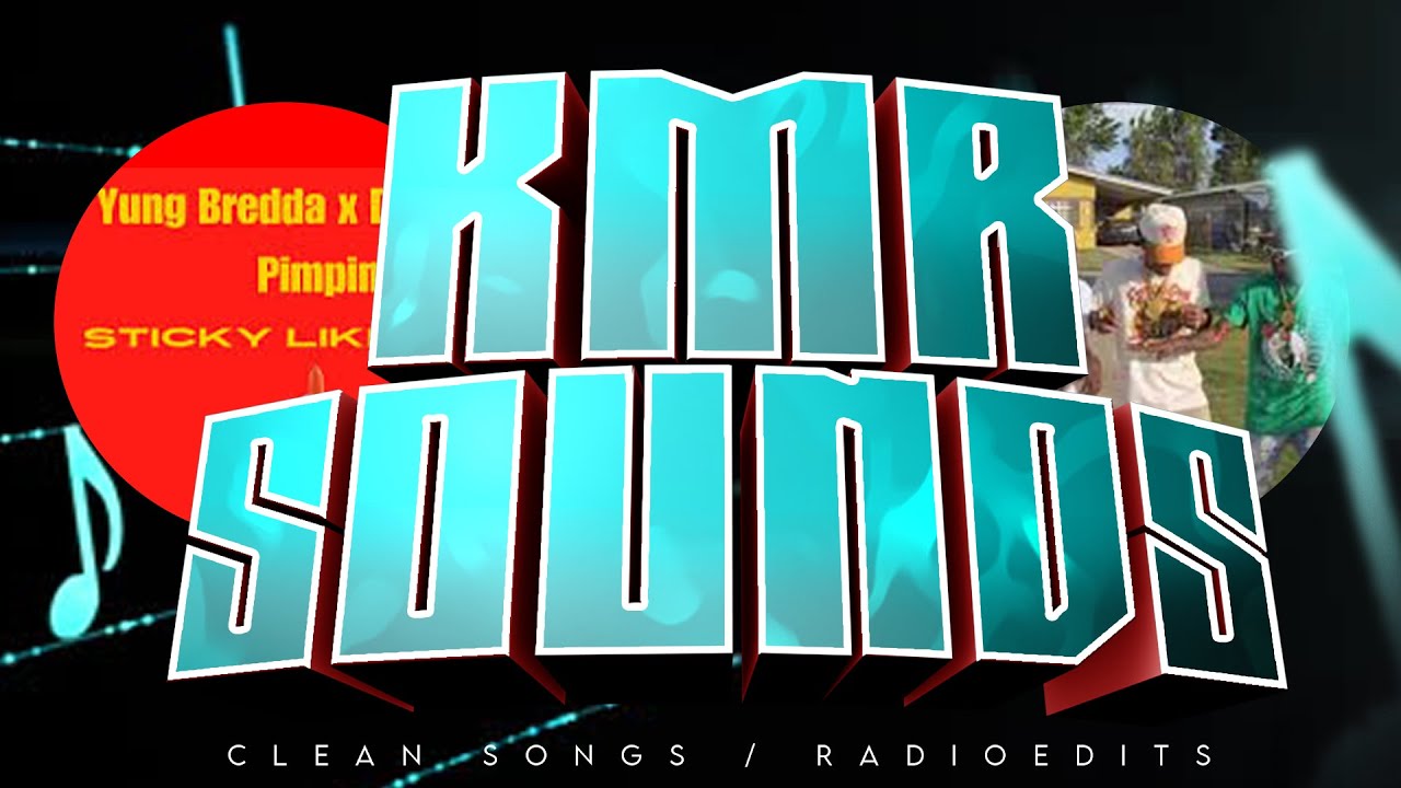 Yung Bredda, DJ Hotty, Pimpin - Sticky Like Glue (Clean Radio Edit ...