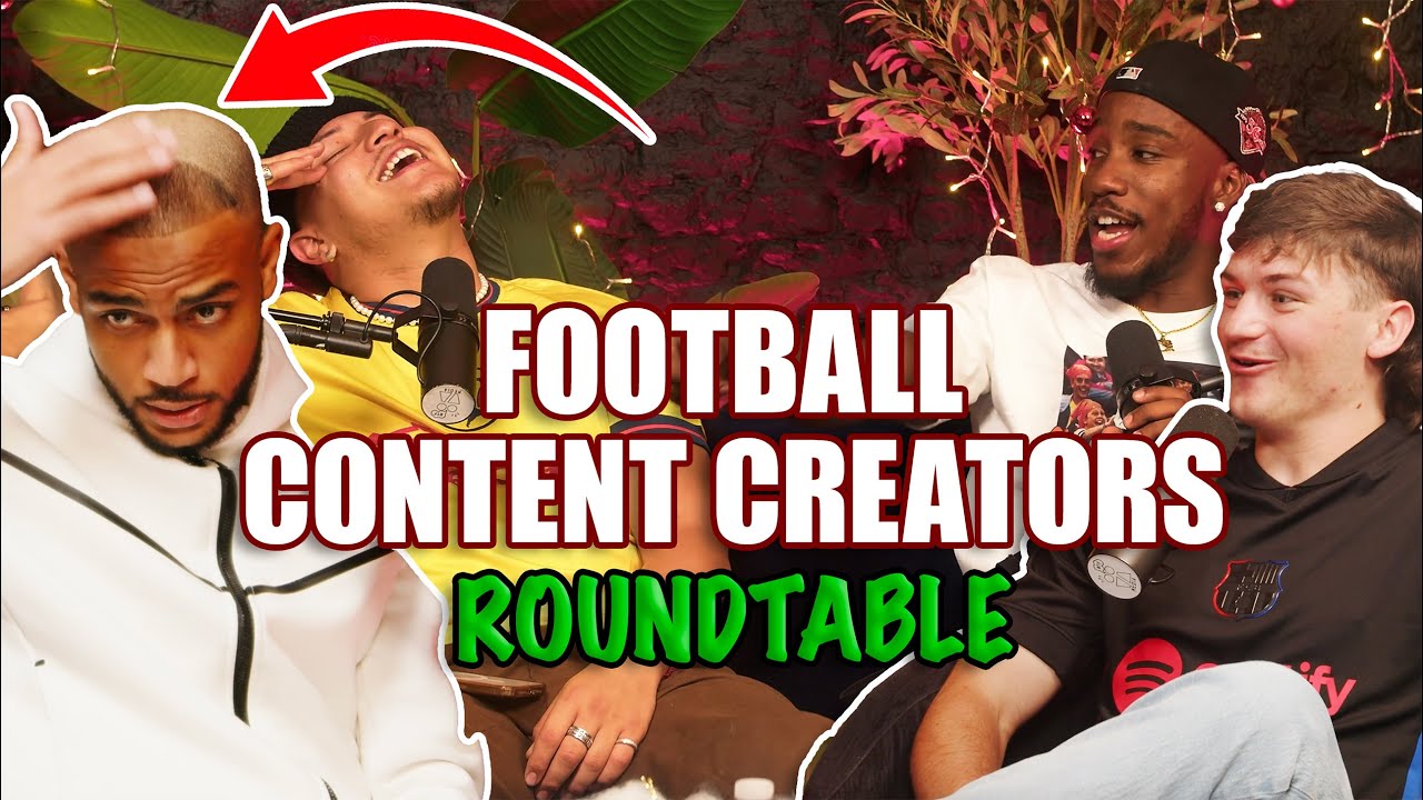 FOOTBALL CONTENT CREATORS ROUNDTABLE | EVERGREEN EP. 11 - YouTube