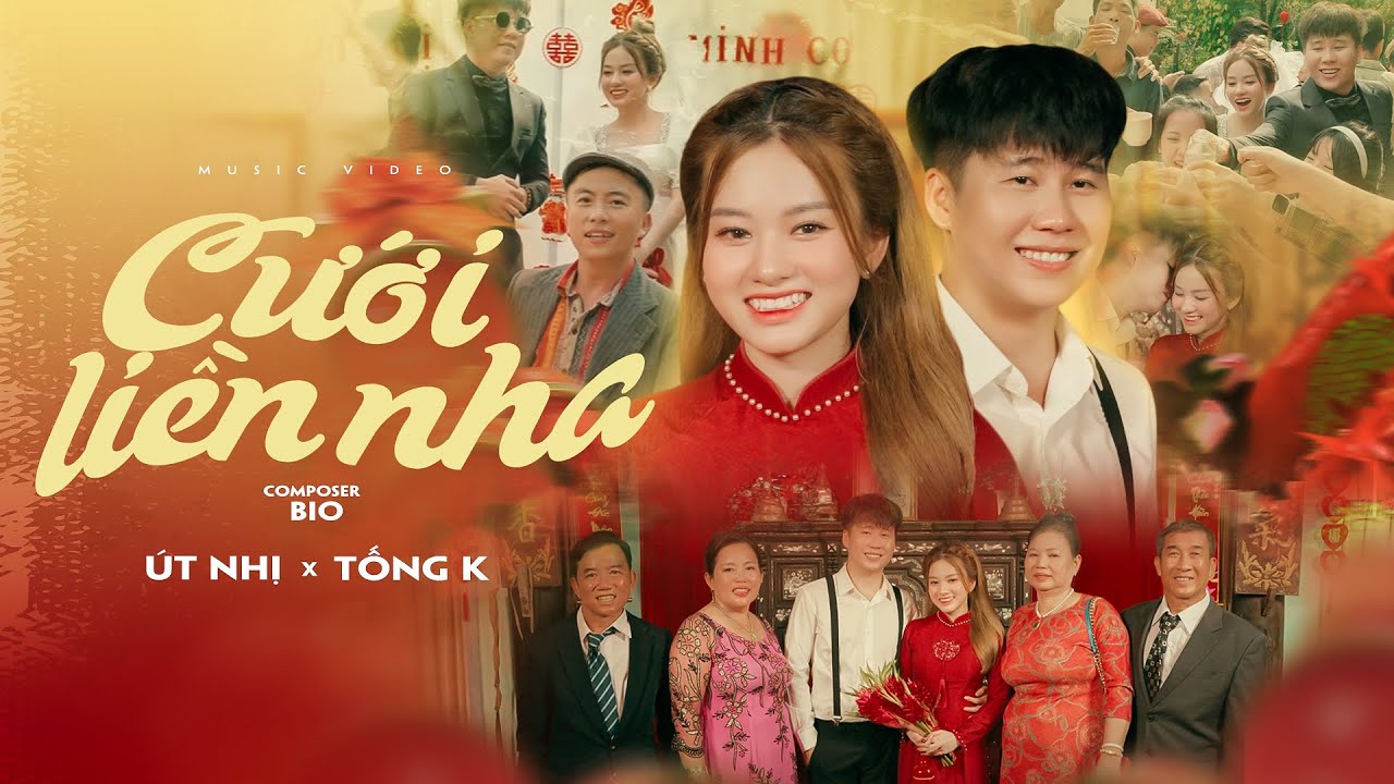 CƯỚI LIỀN NHA l ÚT NHỊ X TỐNG K | MV OFFICIAL - YouTube