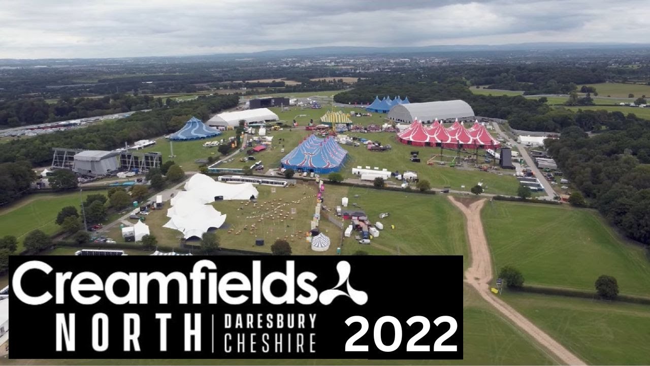 Creamfields 2022 Daresbury - Drone flyover #creamfields Warrington ...