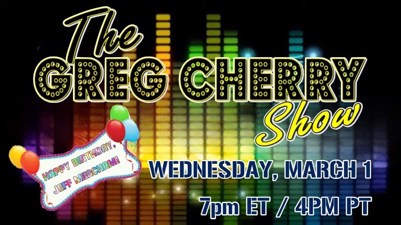Happy 40th to Jeff! - The Greg Cherry Show (3/1/23) - YouTube