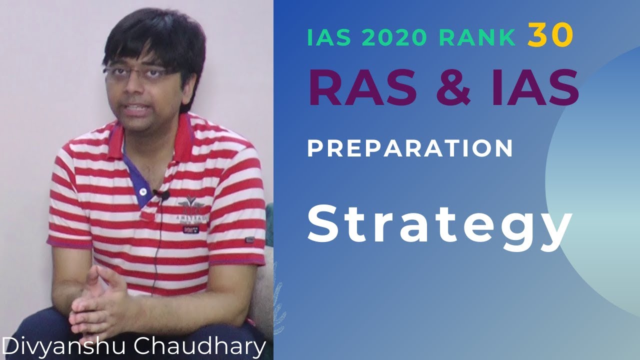 DIVYANSHU CHAUDHARY || RAS & IAS PREPARATION STRATEGY || IAS-2020 RANK ...