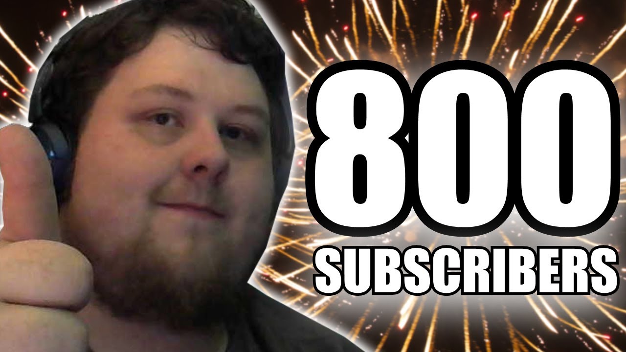 Thank you (800 Subscribers) - YouTube