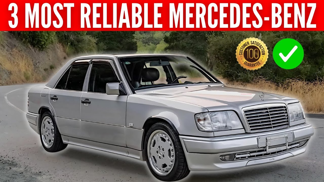 Top 3 Most Reliable Mercedes-Benz Models of All Time - YouTube