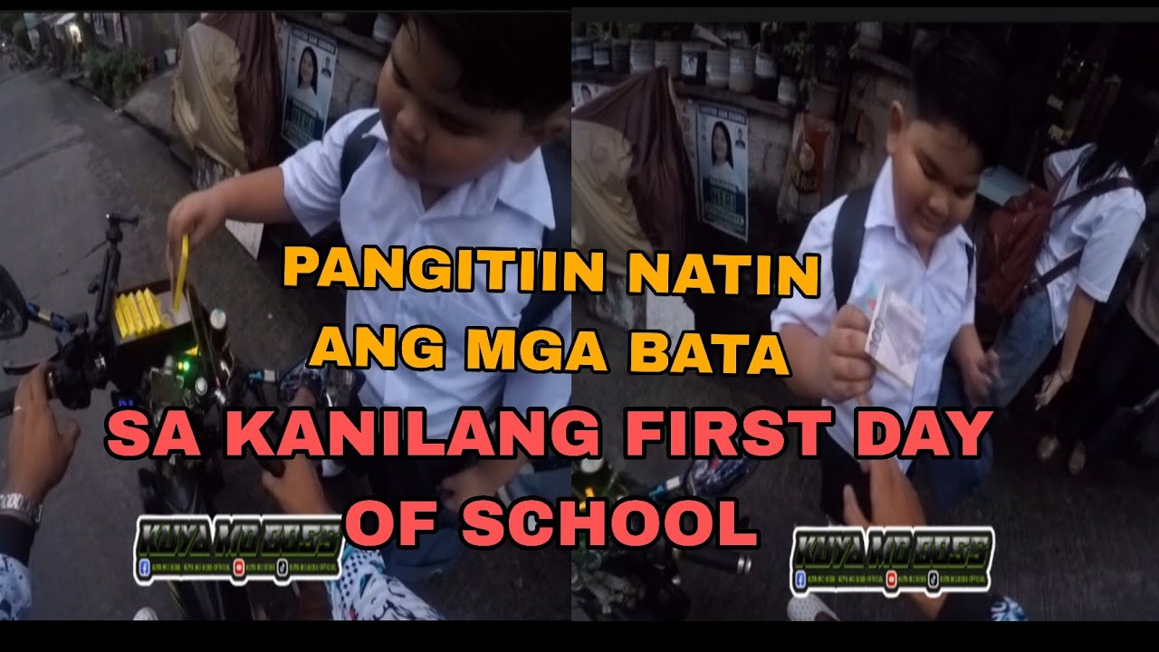 PANGITIIN NATIN ANG MGA BATA SA KANILANG FIRST DAY OF SCHOOL - YouTube
