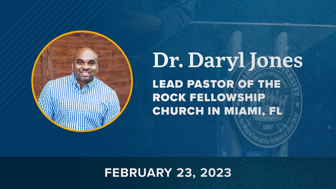 Chapel | Dr. Daryl Jones - YouTube