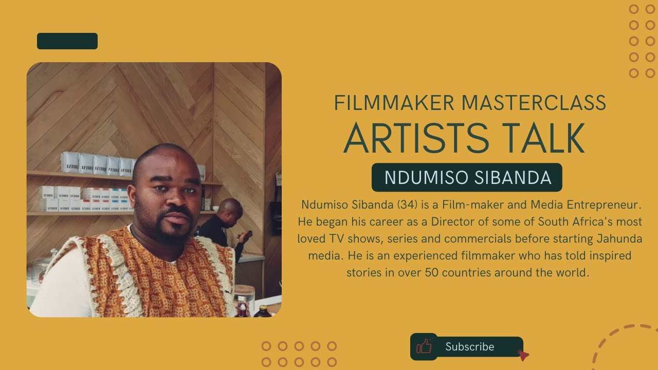 Filmmaking Master Class with Ndumiso Sibanda Photographer - YouTube