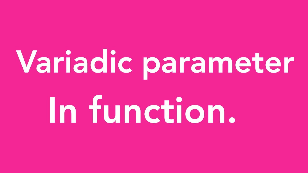 18 Variadic Parameters In Functions In Swift Ios Macosx Iphone Ipad Ios Apps