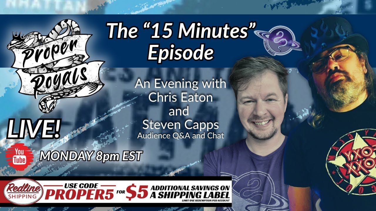 The 15 Minutes Documentary Episode w/ Chris Eaton and Steven Capps ...