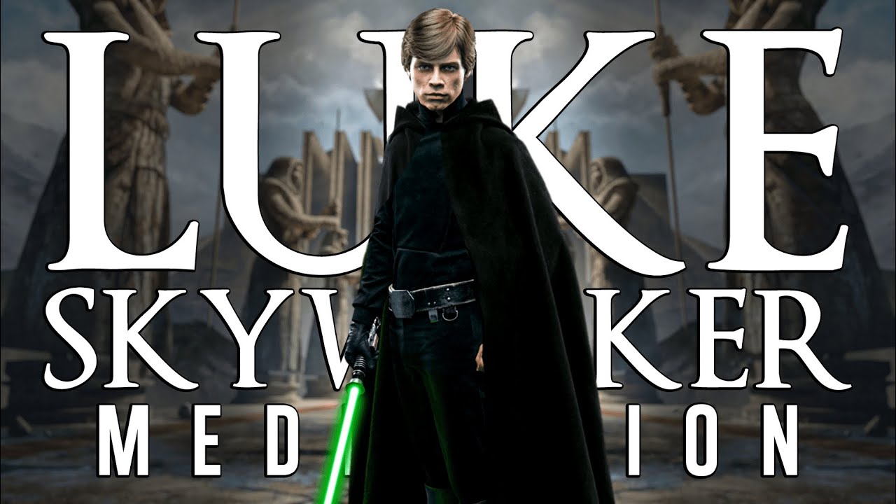 Luke Skywalker Meditation & Ambient Relaxing Sounds | Star Wars Music ...