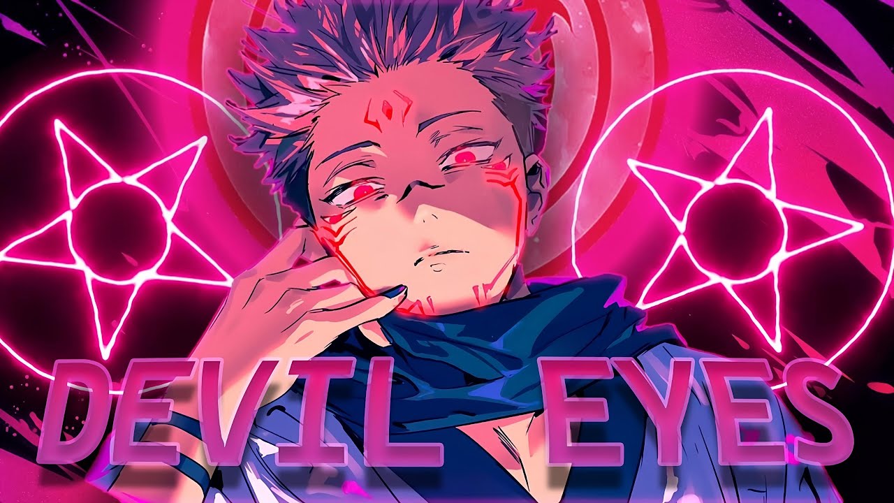 Sukuna edit // Jujutsu Kaisen // Devil Eyes - YouTube