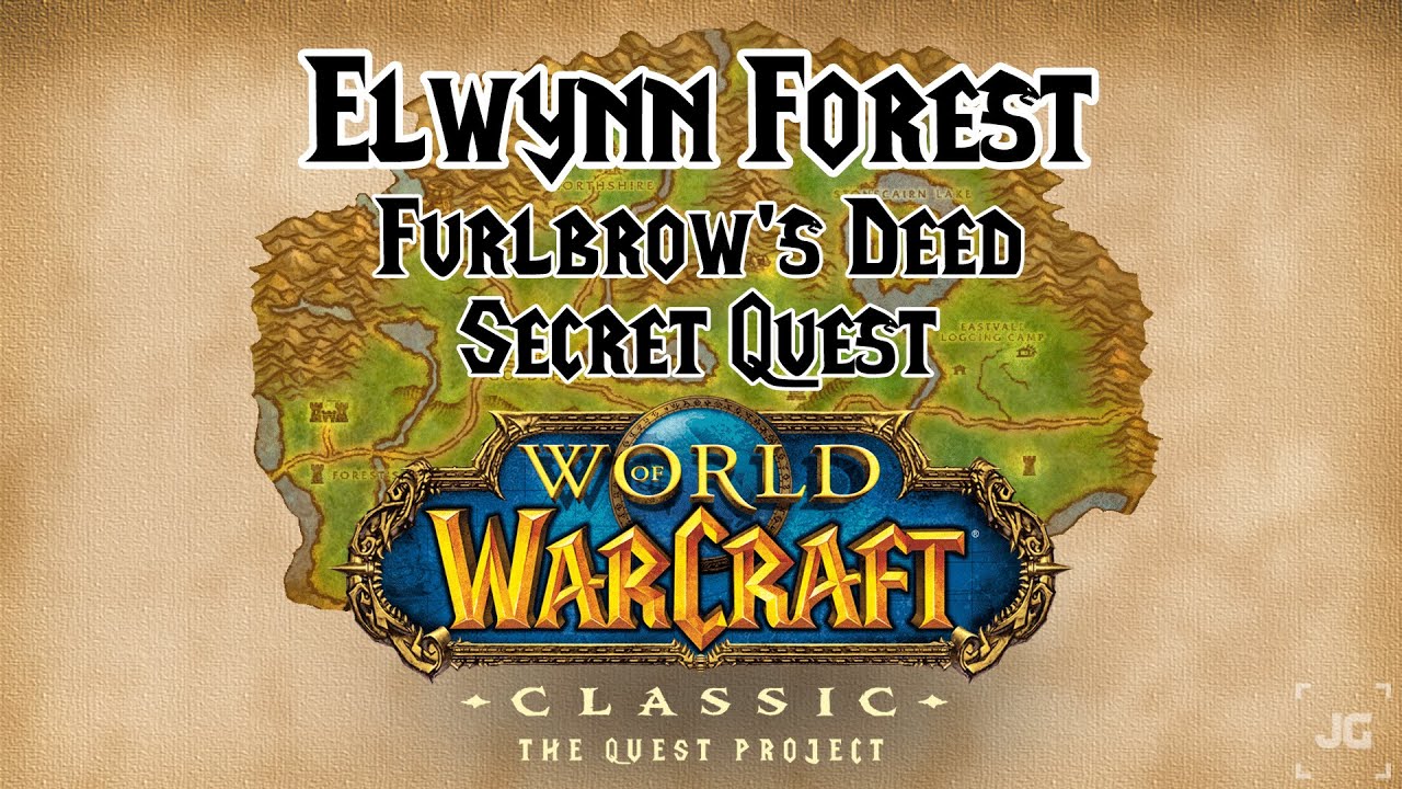 World of Warcraft: Classic - Elwynn Forest - Westfall Deed - Furlbrow's ...