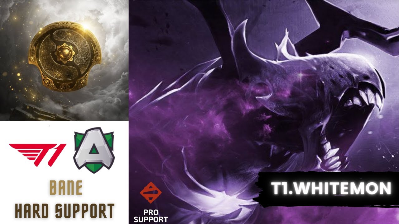 DOTA 2 PRO HARD SUPPORT BANE / T1.WHITEMON / GAMEPLAY / 7.30d / T1 vs ...