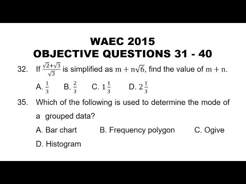 WAEC 2015 Mathematics Objective Questions 31-40 - YouTube