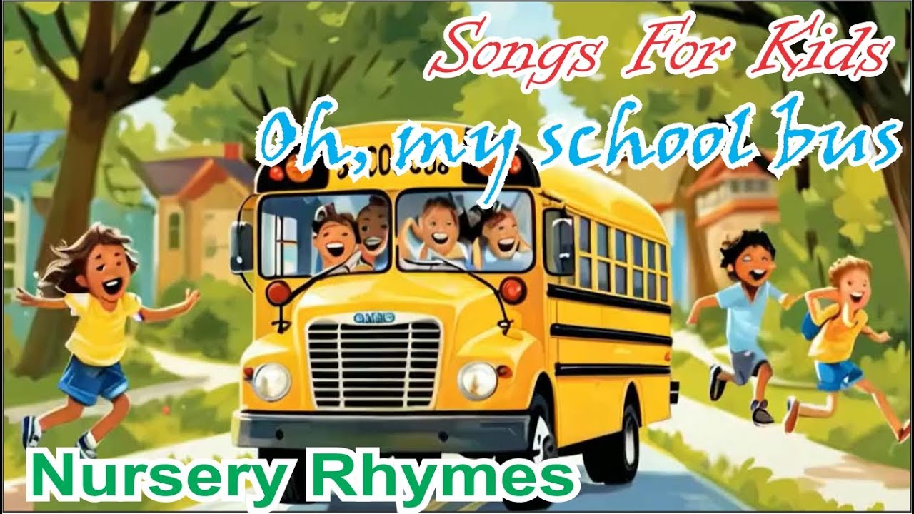 🎶 My School Bus Song | Fun and Happy Kids Song About School Rides 🚍 ...