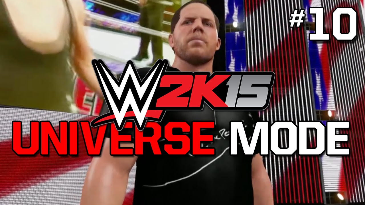 Wwe 2k15 Universe Mode Ep 10 The King Of Kings Youtube