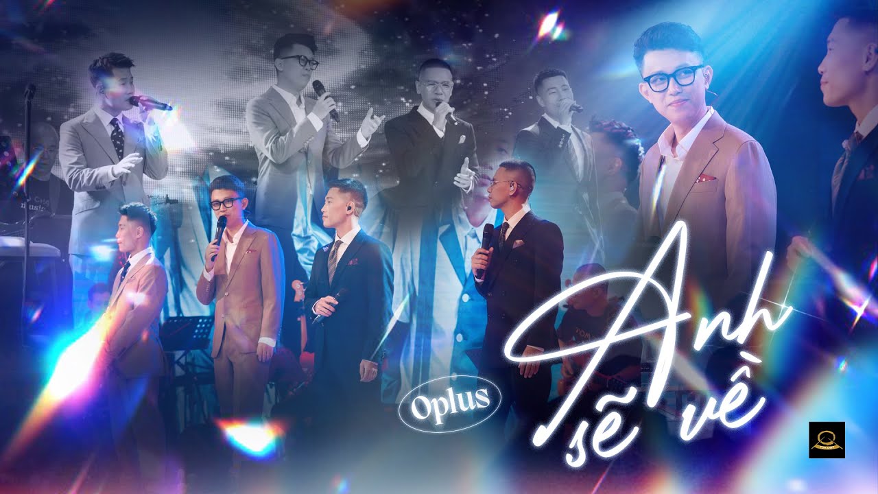 Anh sẽ về | Oplus Band | Tom Chat Music Show - YouTube