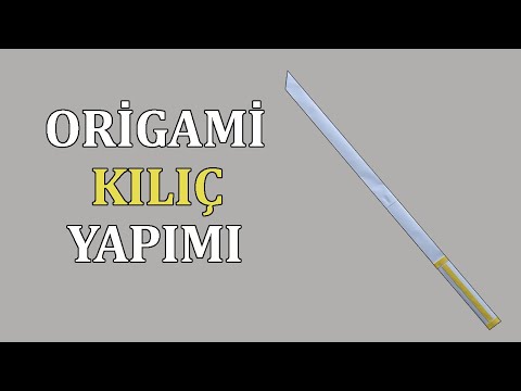 Origami Kılıç Yapımı / Origami Sword Making