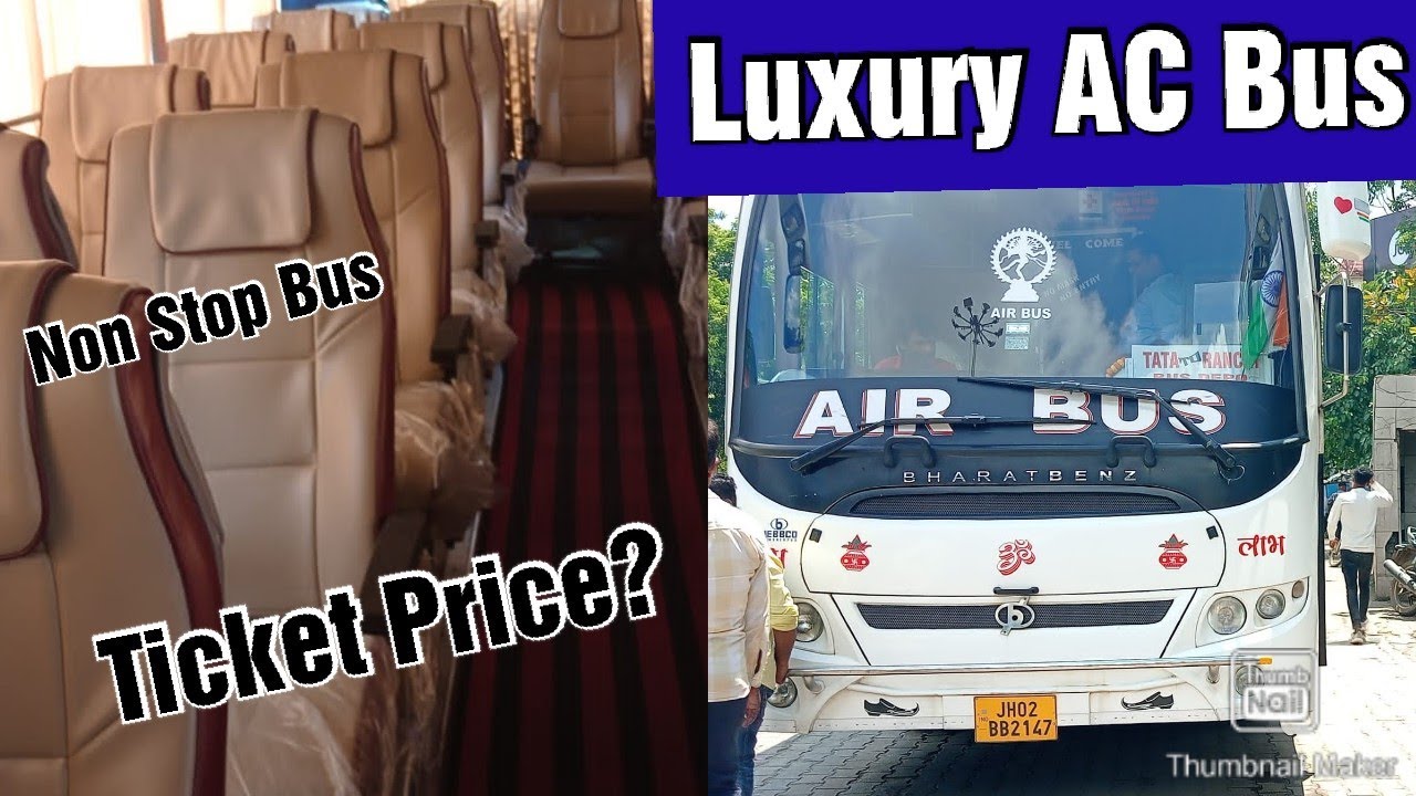 Jamshedpur (TATA NAGAR) To Ranchi | Non Stop Luxurious AC Bus Journey ...