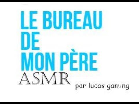 ASMR Erotique Ep1 : Le bureau de mon Père