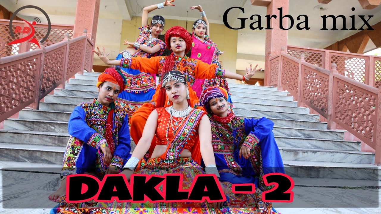 Dakla -2 | Garba mix | Folk dance | bollywood garba dance ...