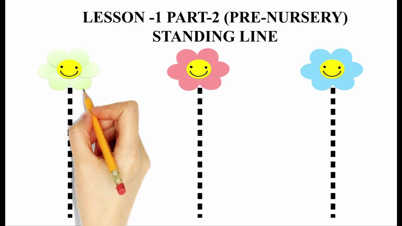 (PRE-NURSERY) LESSON -1, PART-2 STANDING LINE (Video 3) - YouTube