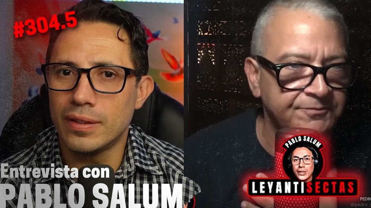 ENTREVISTA CON PABLO SALUM (LEY ANTI SECTAS) | RajesDelOficio ...