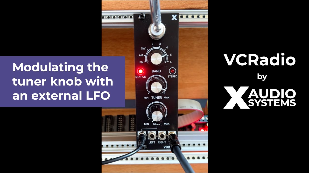 Modulating the TUNER knob on the NEW VCRadio with an external LFO ...