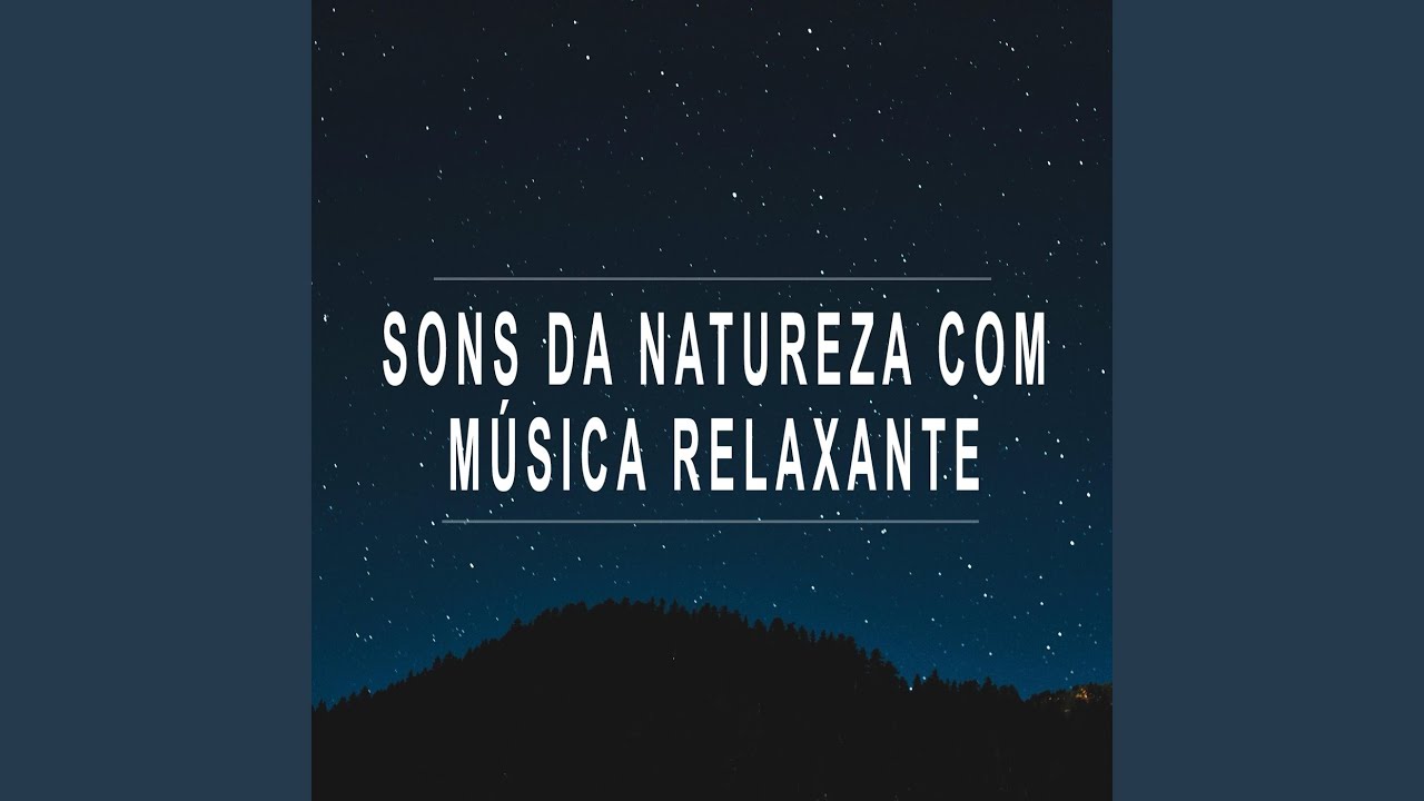 Musica Tranquila Com Som de Agua - YouTube Music