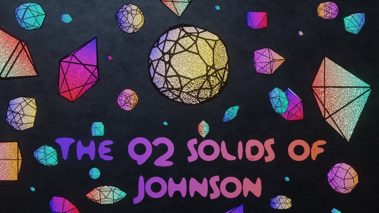 Geometry : Johnson's 92 Solids Quick Tour - YouTube