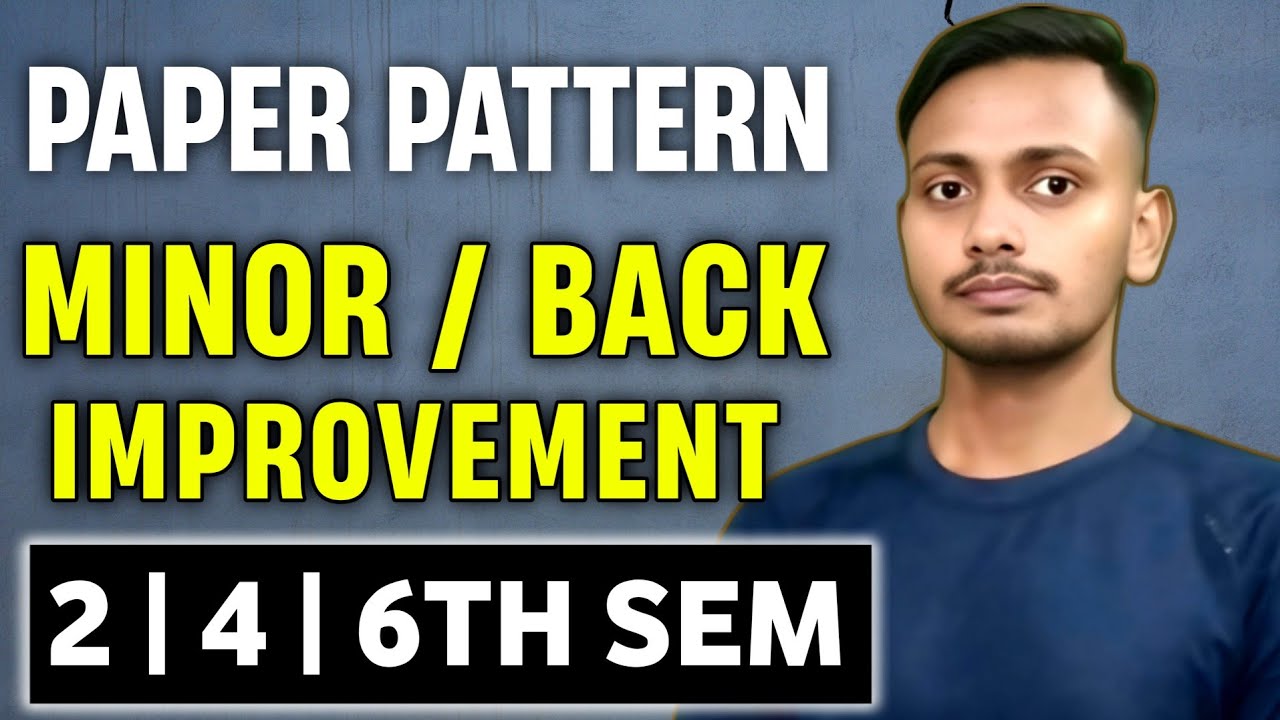 Paper Pattern For Minor, Back & Improvement Exam 2nd, 4th & 6th ...