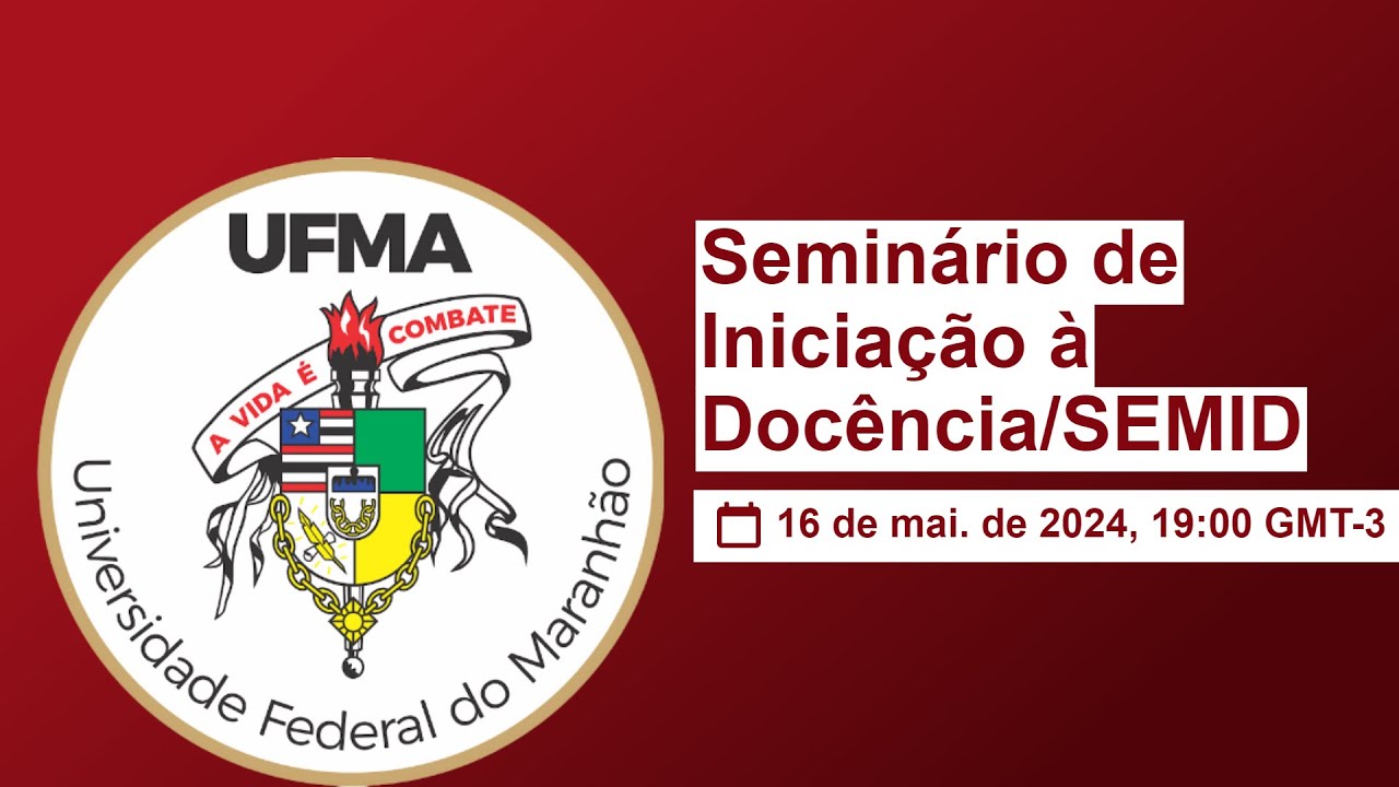 Seminário de Iniciação à Docência/SEMID - YouTube