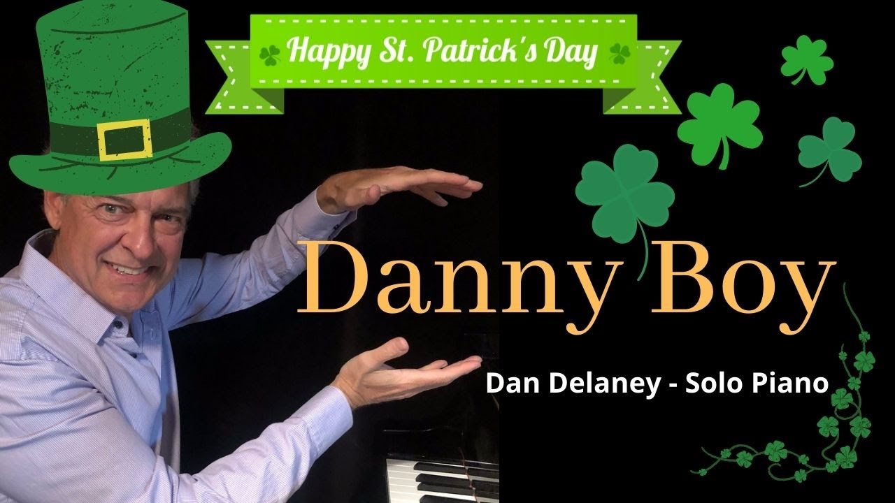 Danny Boy - Dan Delaney Solo Piano - YouTube