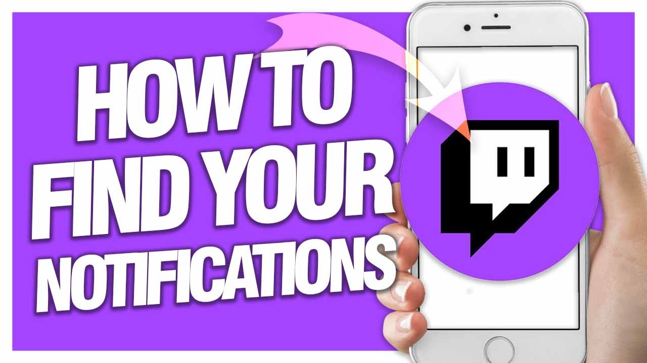 How To Find Your Notifications On Twitch App | Easy Quick Guide - YouTube