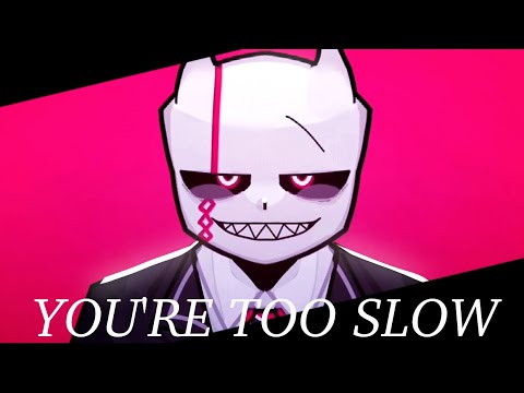 YOU'RE TOO SLOW || animation meme || Undertale AU || - YouTube