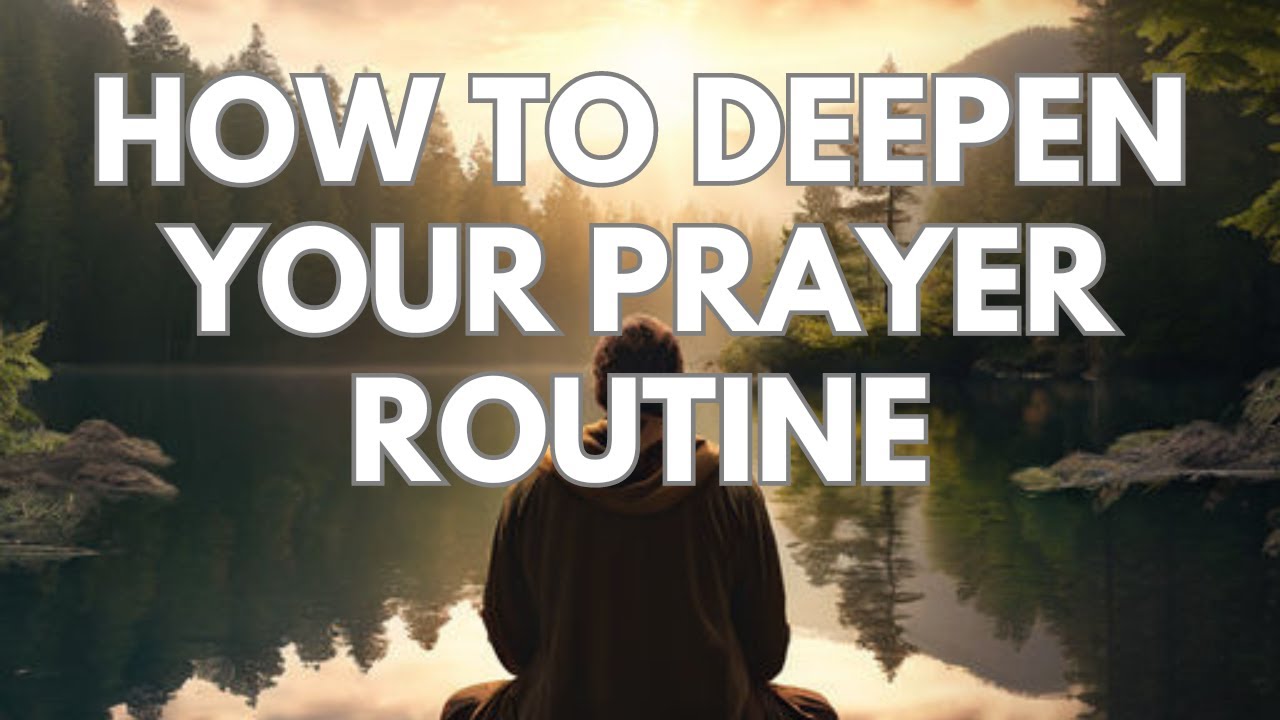 Deepening Your Prayer Practice - YouTube