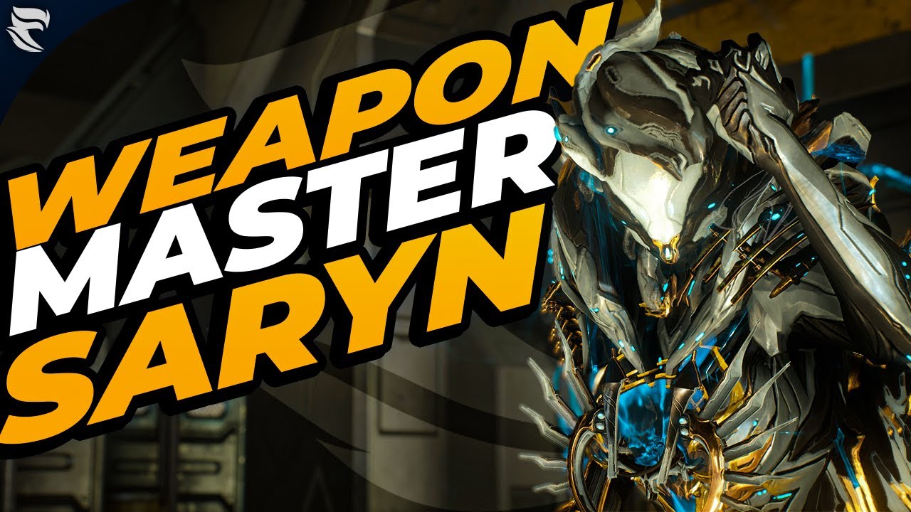 HOW TO TURN SARYN INTO A WEAPON MASTER! [WARFRAME] - YouTube