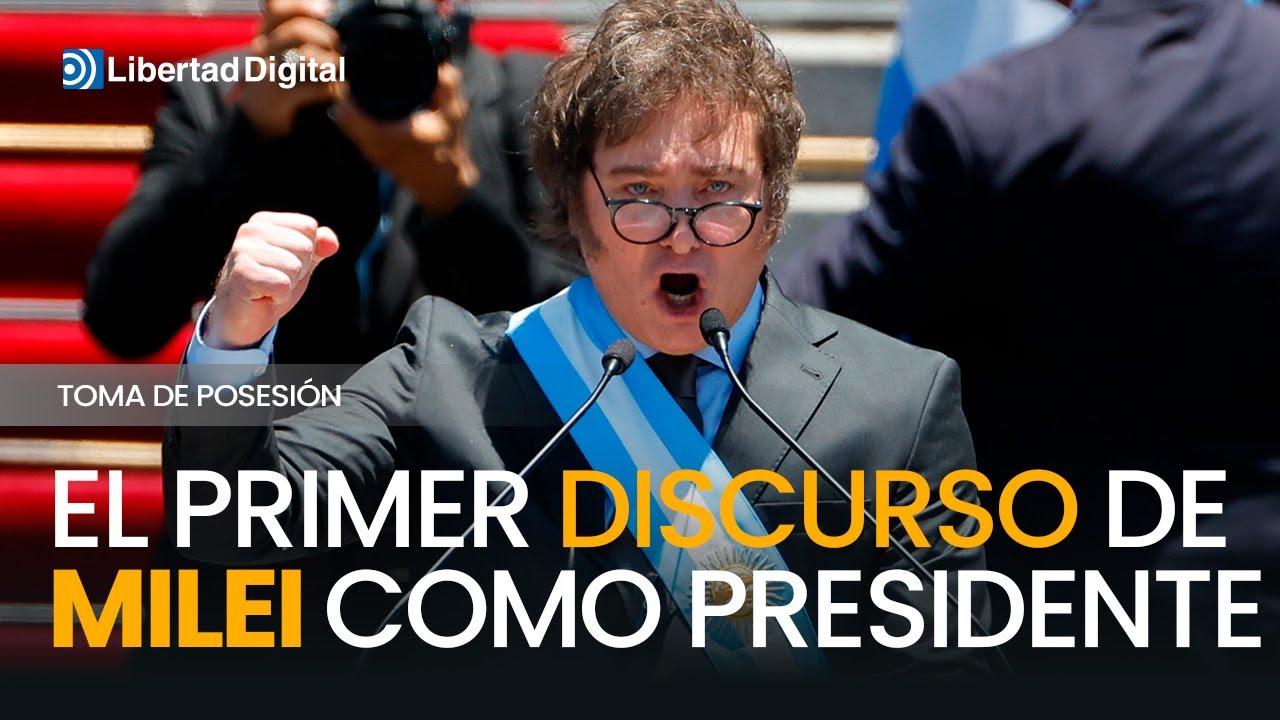 El discurso completo de Javier Milei como presidente de Argentina - YouTube