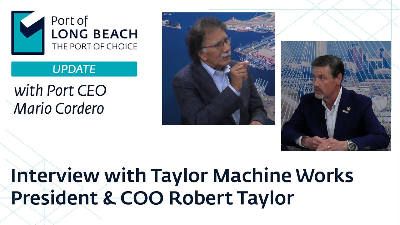 Port Update with Mario Cordero – Interview with Taylor Machine Works ...